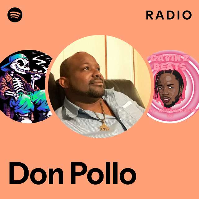 Don Pollo Radio - playlist by Spotify | Spotify