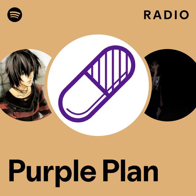 Purple Plan Radio - playlist by Spotify | Spotify