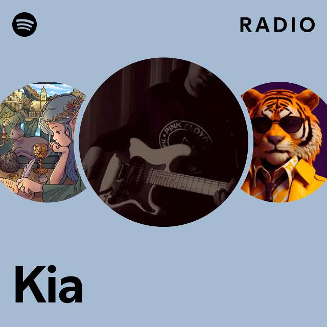 Kia Radio - playlist by Spotify | Spotify