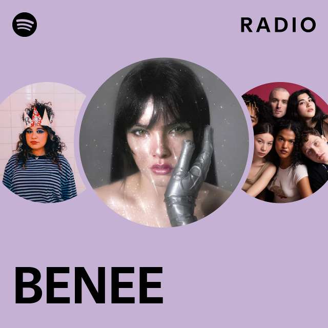 BENEE Radio - playlist by Spotify | Spotify