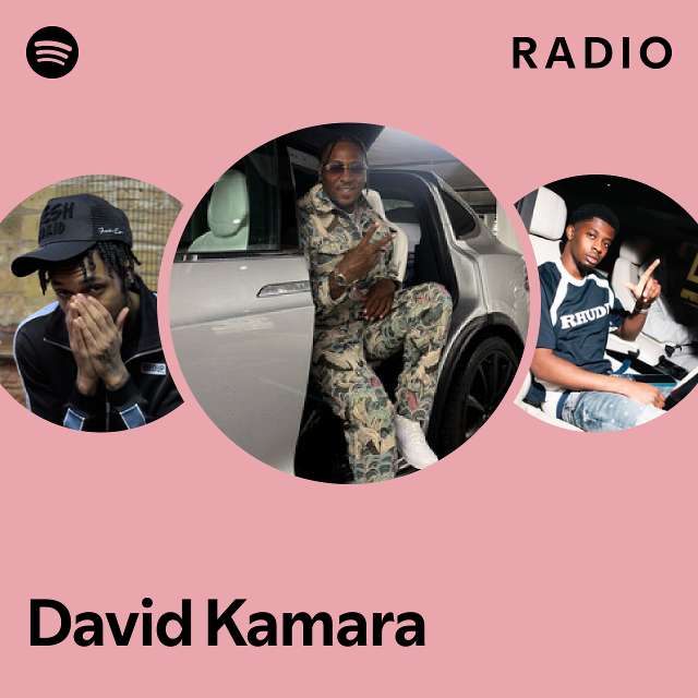 David Kamara Radio - playlist by Spotify | Spotify
