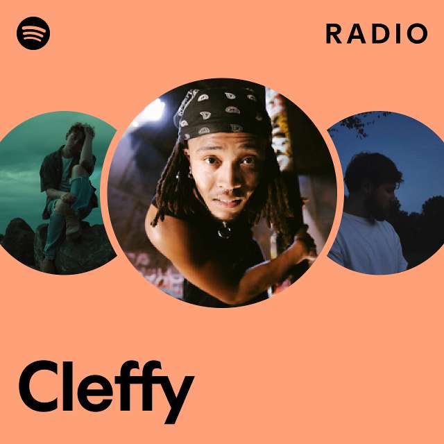 Cleffy Radio - playlist by Spotify | Spotify