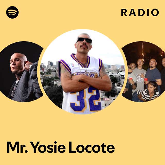 Mr. Yosie Locote Radio - playlist by Spotify | Spotify