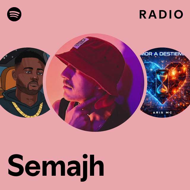 Semajh Radio - playlist by Spotify | Spotify