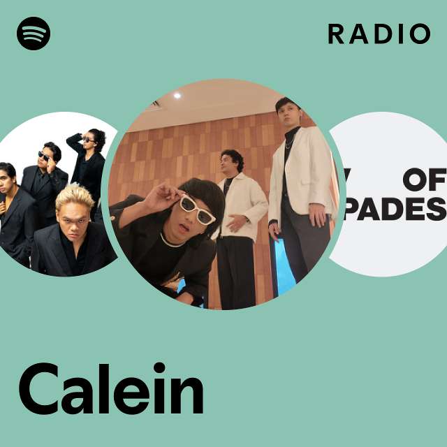Calein Radio - playlist by Spotify | Spotify