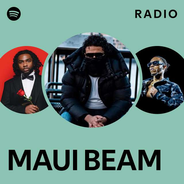 MAUI BEAM Radio - playlist by Spotify | Spotify