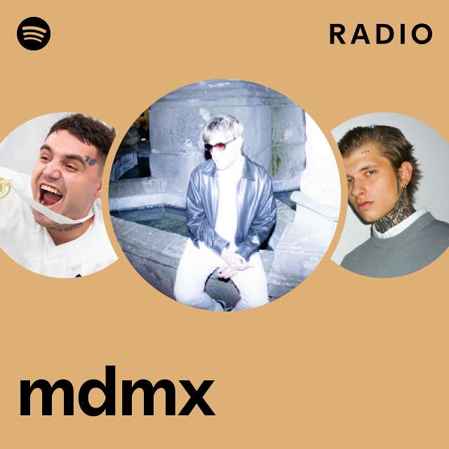mdmx Radio - playlist by Spotify | Spotify