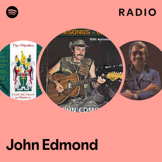 John Edmond Radio - playlist by Spotify | Spotify