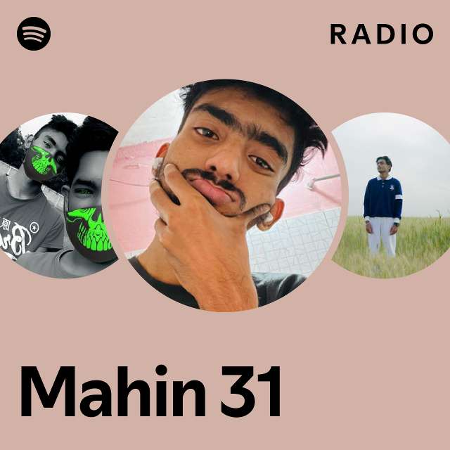 Mahin 31 Radio - playlist by Spotify | Spotify