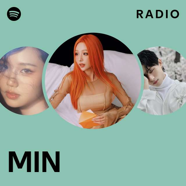 MIN Radio - playlist by Spotify | Spotify