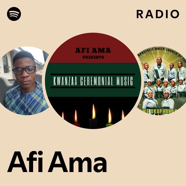 Afi Ama Radio - playlist by Spotify | Spotify