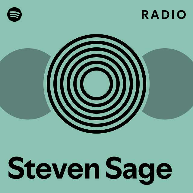 Steven Sage Radio - playlist by Spotify | Spotify