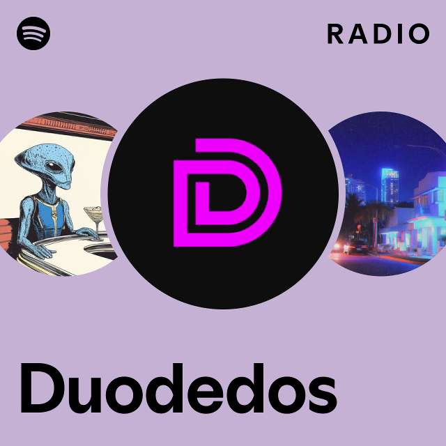 Duodedos Radio - playlist by Spotify | Spotify