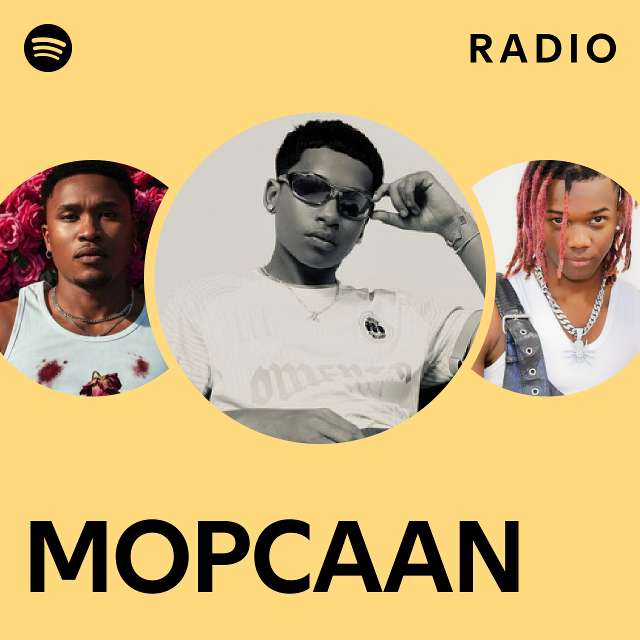MOPCAAN Radio - playlist by Spotify | Spotify
