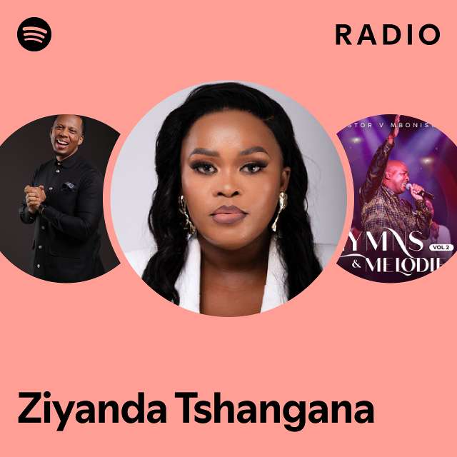 Ziyanda Tshangana Radio - playlist by Spotify | Spotify
