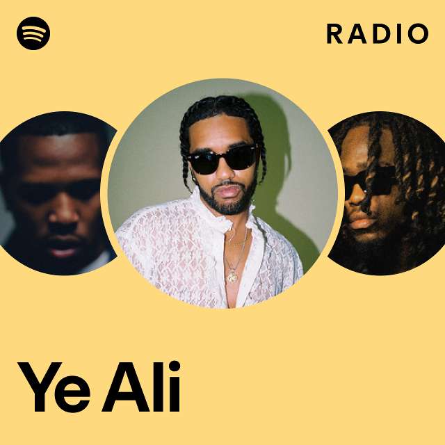 Ye Ali Radio - playlist by Spotify | Spotify