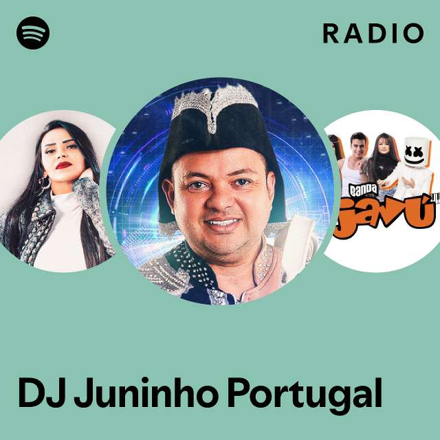 DJ Juninho Portugal Radio - playlist by Spotify | Spotify