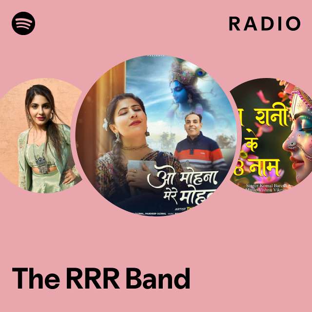 The RRR Band Radio - playlist by Spotify | Spotify