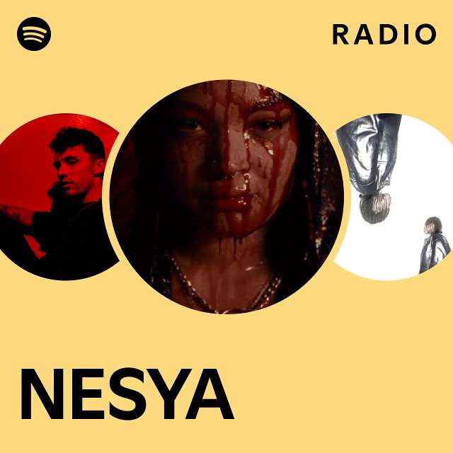 NESYA Radio - playlist by Spotify | Spotify