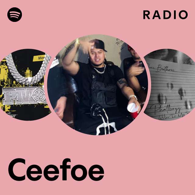 Ceefoe Radio - playlist by Spotify | Spotify