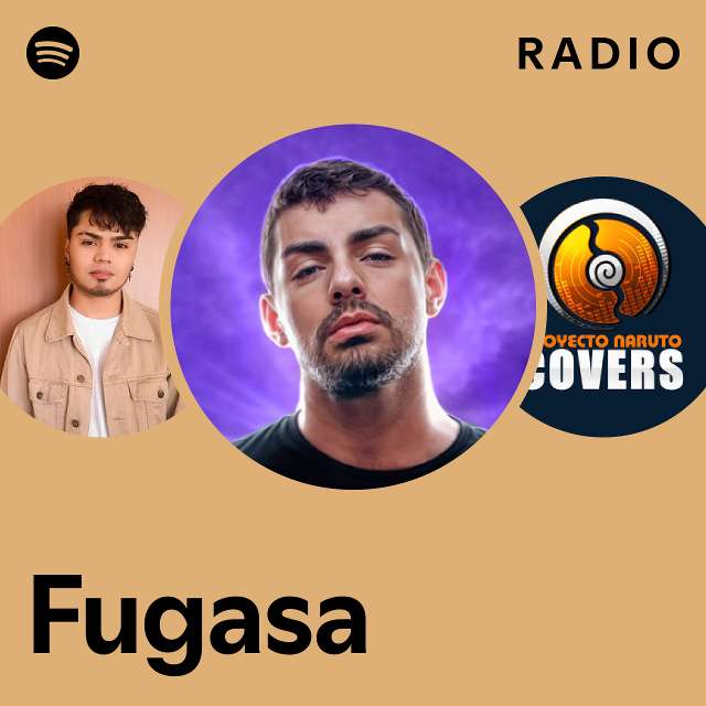 Fugasa Radio - playlist by Spotify | Spotify
