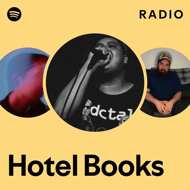 Hotel Books Radio - playlist by Spotify | Spotify