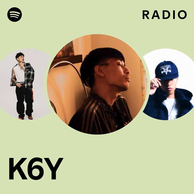 K6Y Radio - playlist by Spotify | Spotify