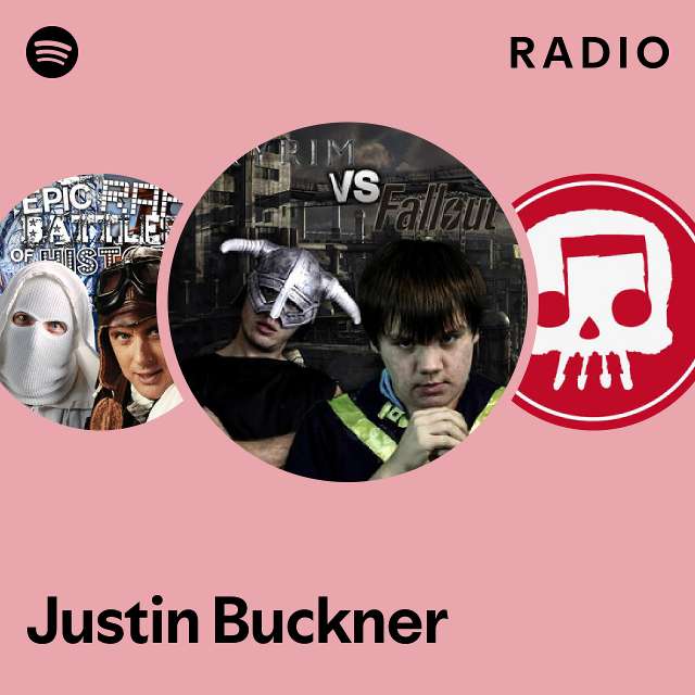 Justin Buckner Radio - playlist by Spotify | Spotify