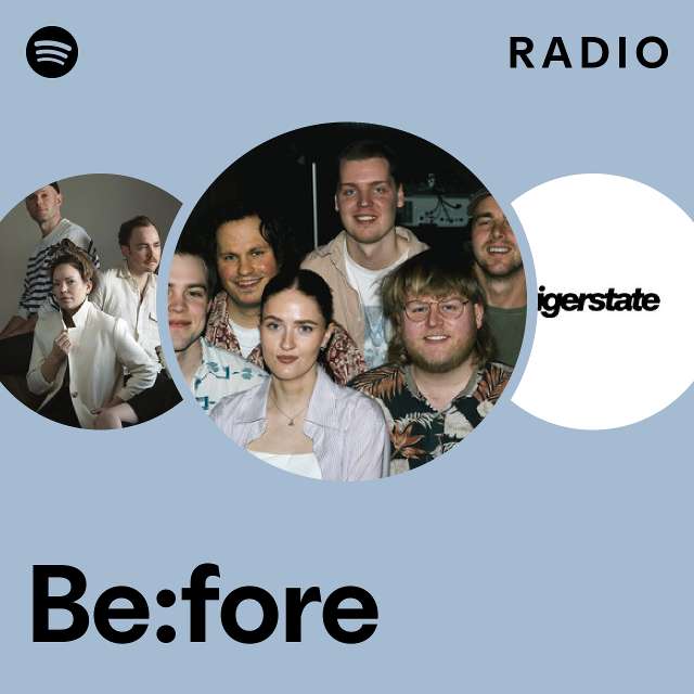 Be:fore Radio - playlist by Spotify | Spotify