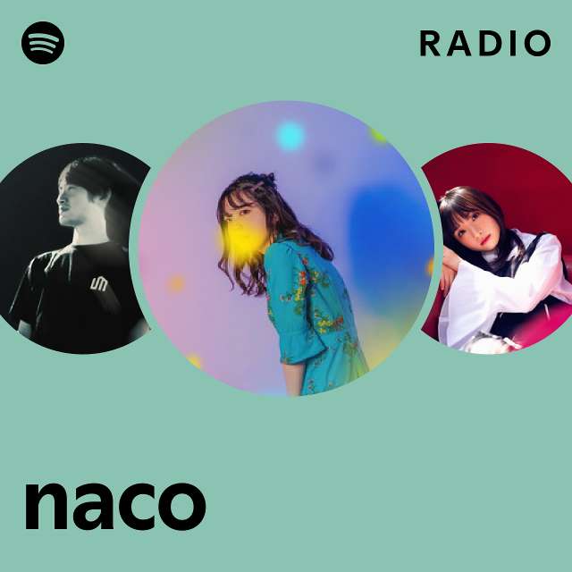 naco Radio - playlist by Spotify | Spotify