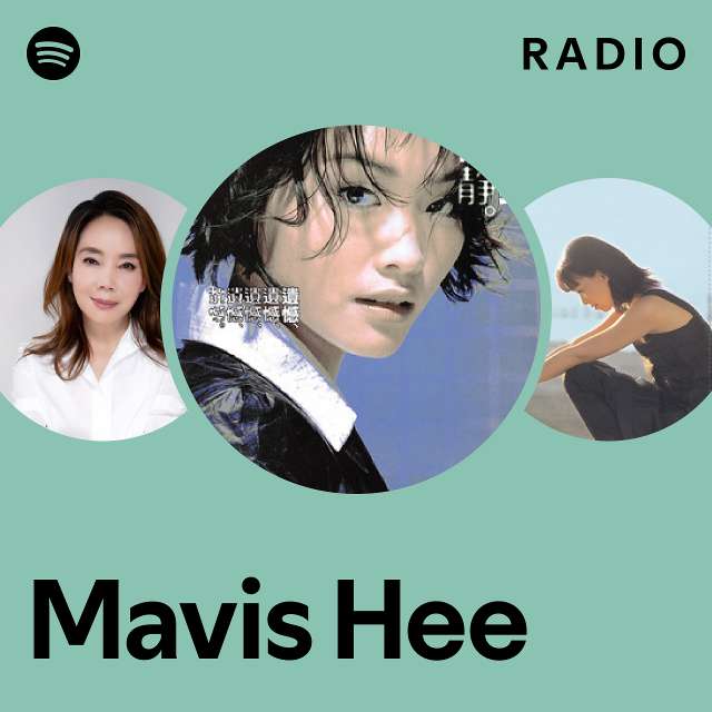 Mavis Hee Radio - playlist by Spotify | Spotify