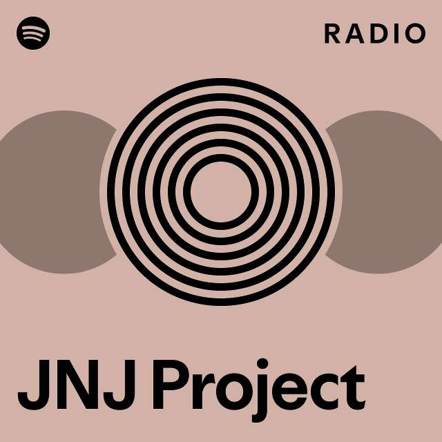 JNJ Project Radio - playlist by Spotify | Spotify