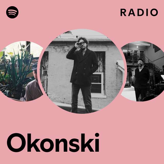 Okonski Radio - playlist by Spotify | Spotify