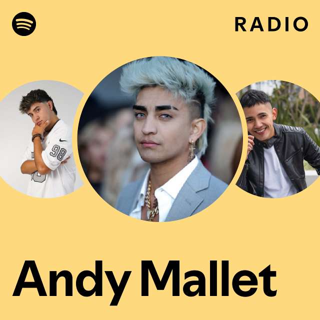 Andy Mallet Radio - playlist by Spotify | Spotify