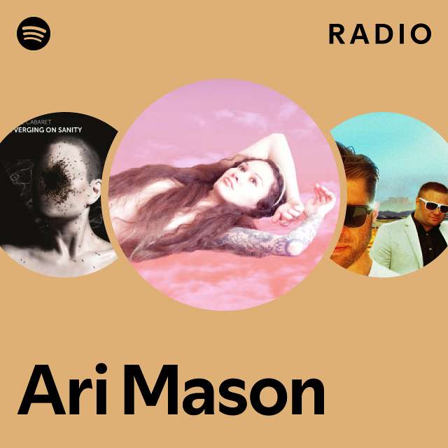 Ari Mason Radio - playlist by Spotify | Spotify