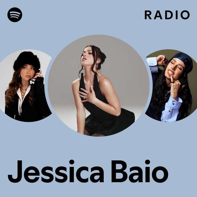 Jessica Baio Radio - playlist by Spotify | Spotify