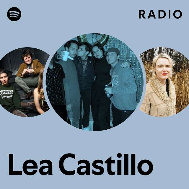 Lea Castillo Radio - playlist by Spotify | Spotify
