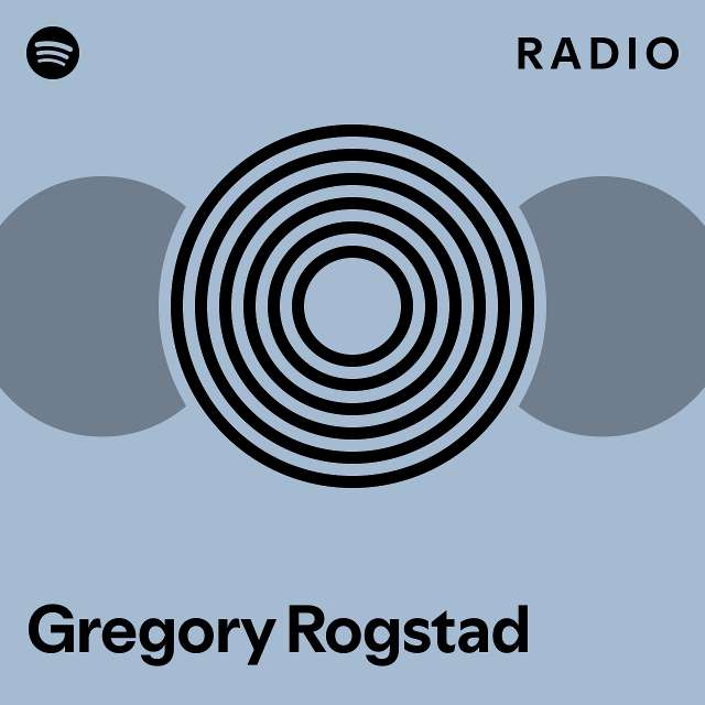 Gregory Rogstad Radio - playlist by Spotify | Spotify
