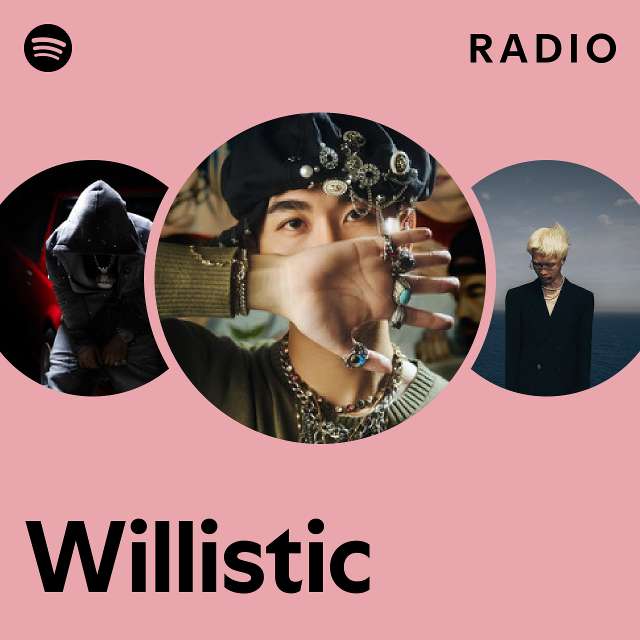 Willistic Radio - playlist by Spotify | Spotify