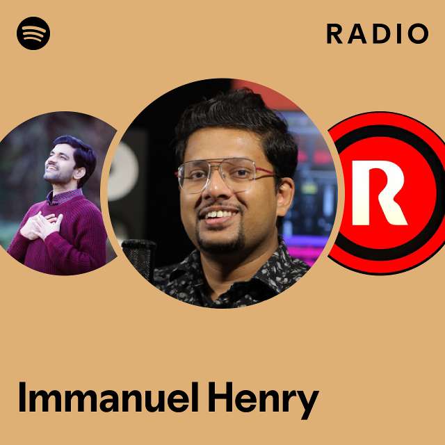 Immanuel Henry Radio - playlist by Spotify | Spotify
