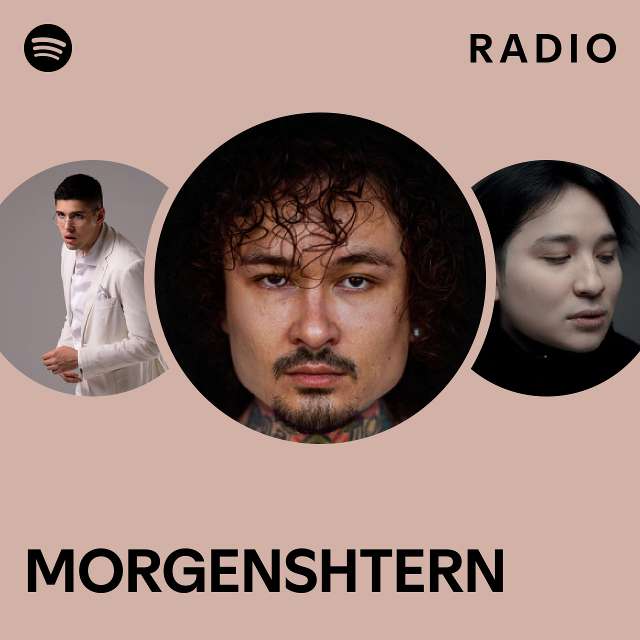 MORGENSHTERN Radio - playlist by Spotify | Spotify