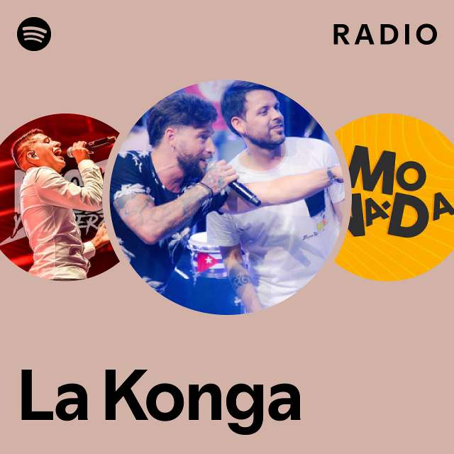 La Konga Radio - playlist by Spotify | Spotify