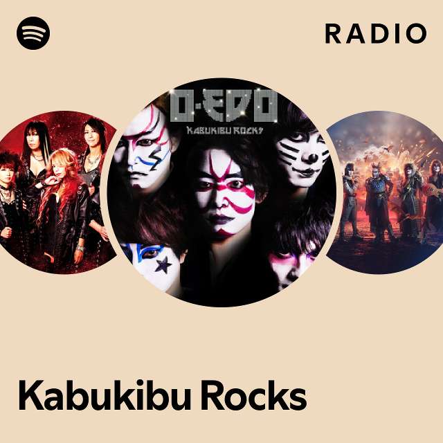 Kabukibu Rocks Radio - playlist by Spotify | Spotify