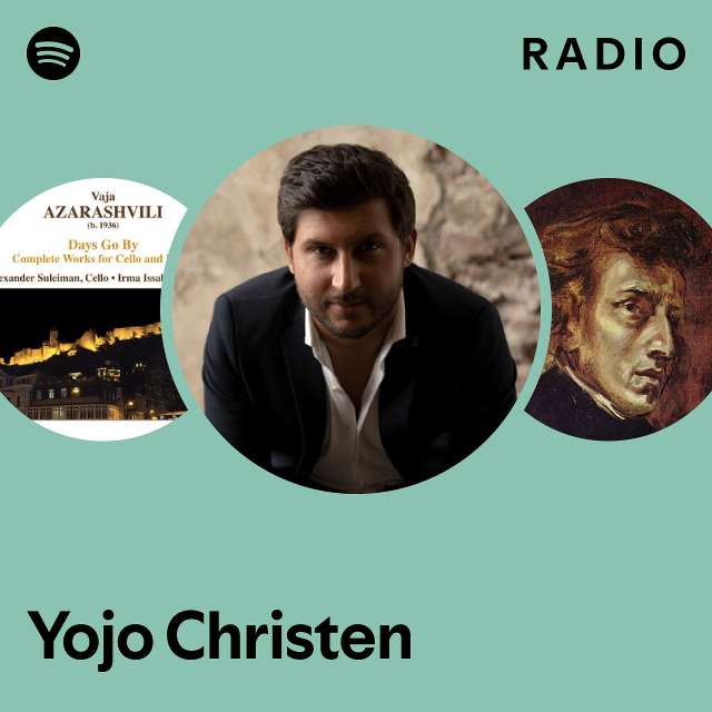 Yojo Christen Radio - playlist by Spotify | Spotify
