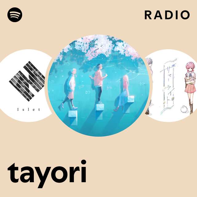 tayori Radio - playlist by Spotify | Spotify