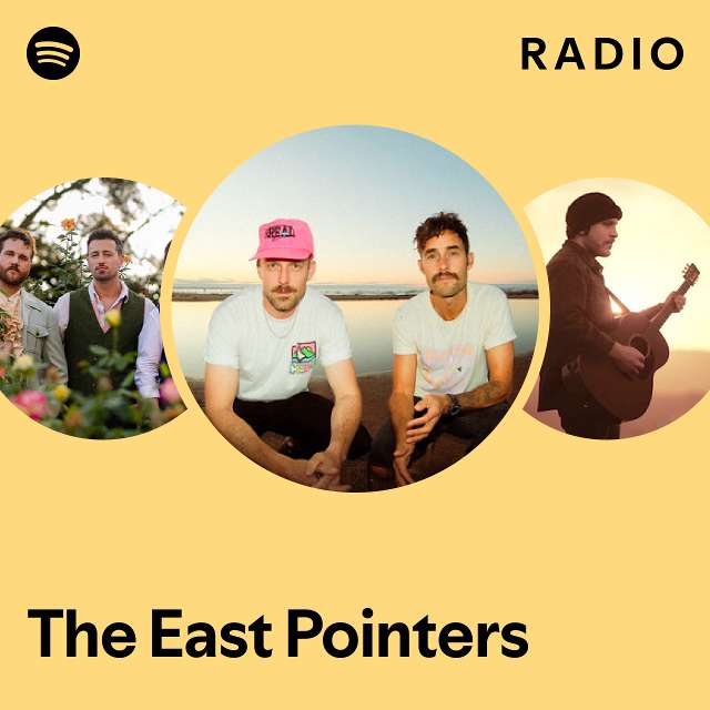 The East Pointers Radio - playlist by Spotify | Spotify