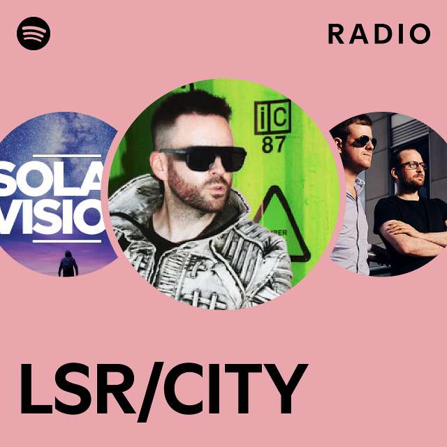 LSR/CITY Radio - playlist by Spotify | Spotify