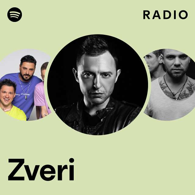 Zveri Radio - playlist by Spotify | Spotify