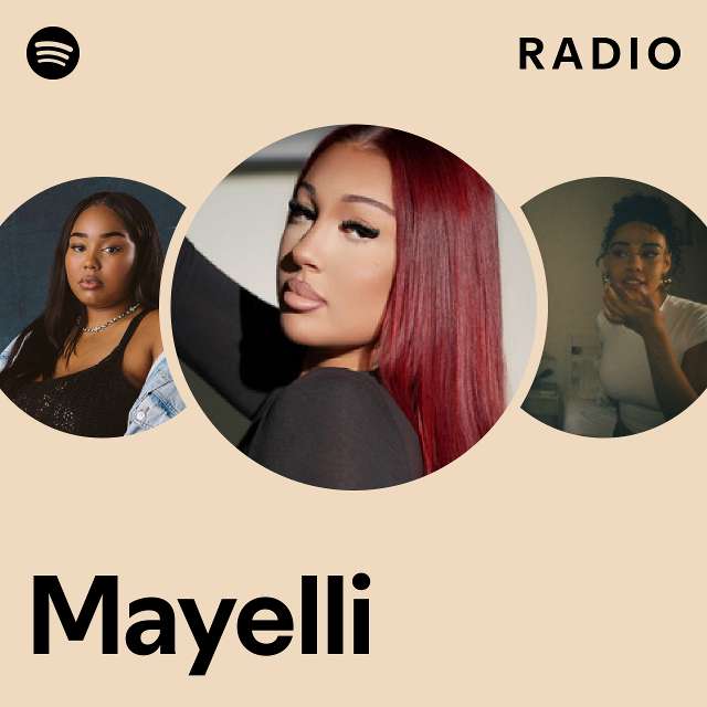 Mayelli Radio - playlist by Spotify | Spotify