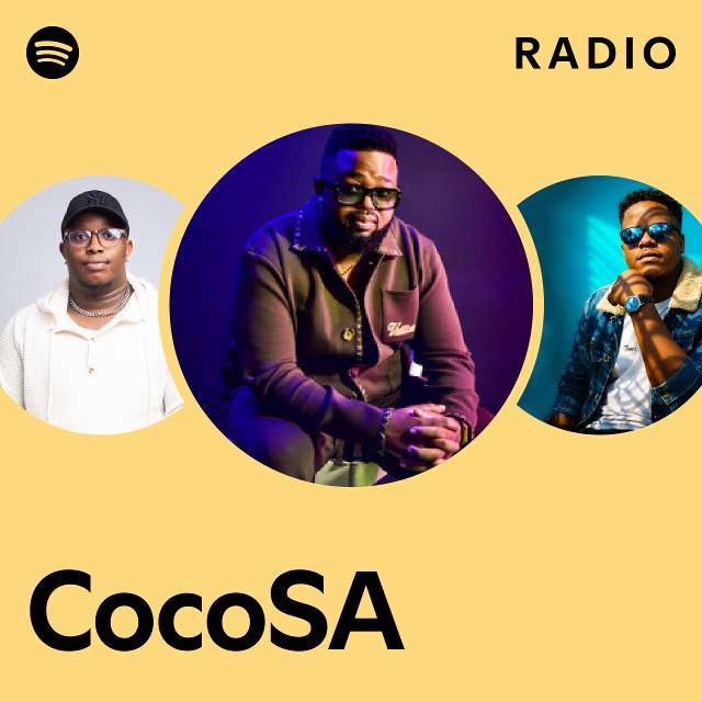 CocoSA Radio - playlist by Spotify | Spotify